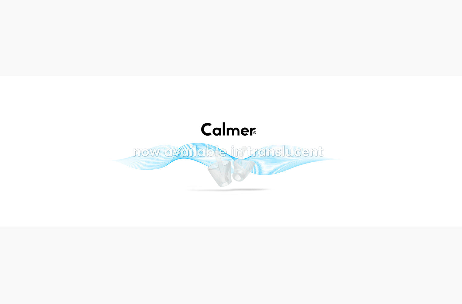 New, Discreet Calmer Translucent… – Flare Audio Ltd